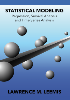 Statistical Modeling: Regression, Survival Analysis, and Time Series Analysis – Simple Book ...
